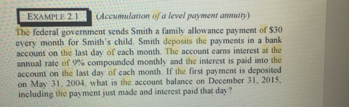 Solved EXAMPLE 2.4 (Annuity accumulation with non-level | Chegg.com