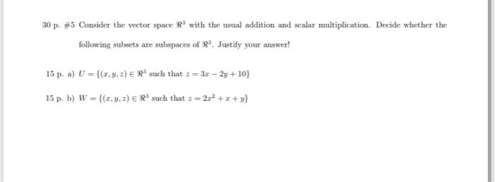 Solved 30p. \# 5 Consider the vector space ℜ3 with the usual | Chegg.com