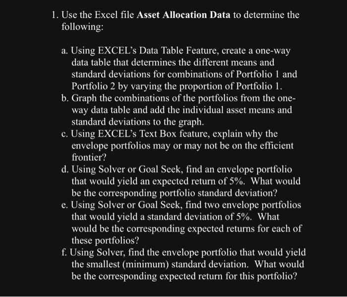 1 Use The Excel File Asset Allocation Data To