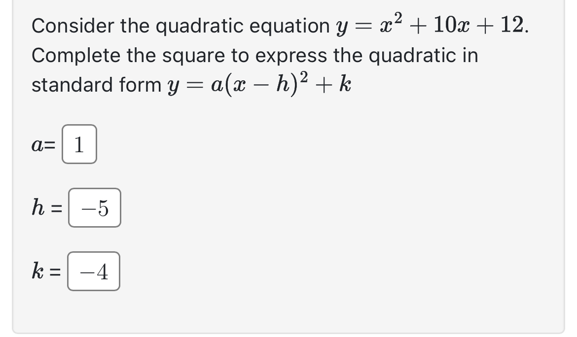 Solved Consider the quadratic equation y=x2+10x+12. | Chegg.com