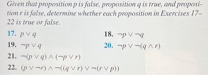 Solved Given that proposition p is false, proposition q is | Chegg.com