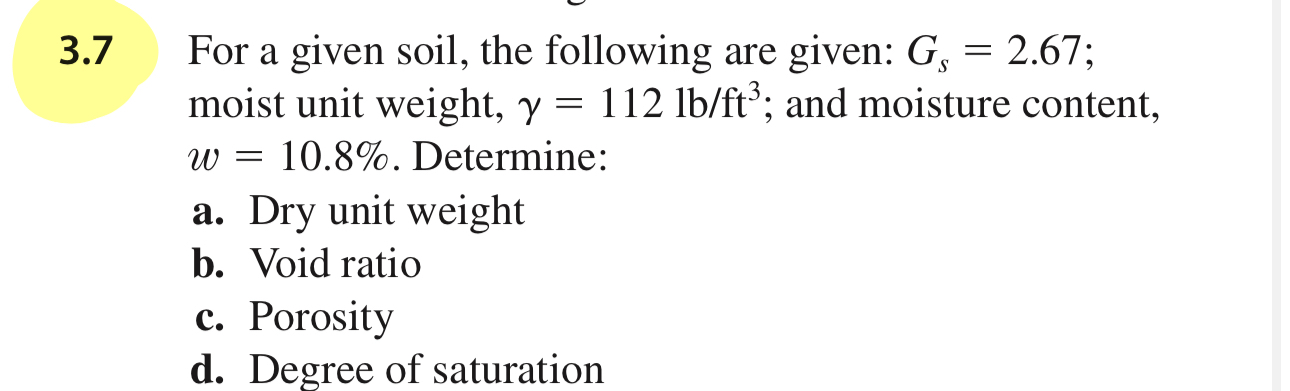 Solved 3.7 ﻿For a given soil, the following are given: | Chegg.com