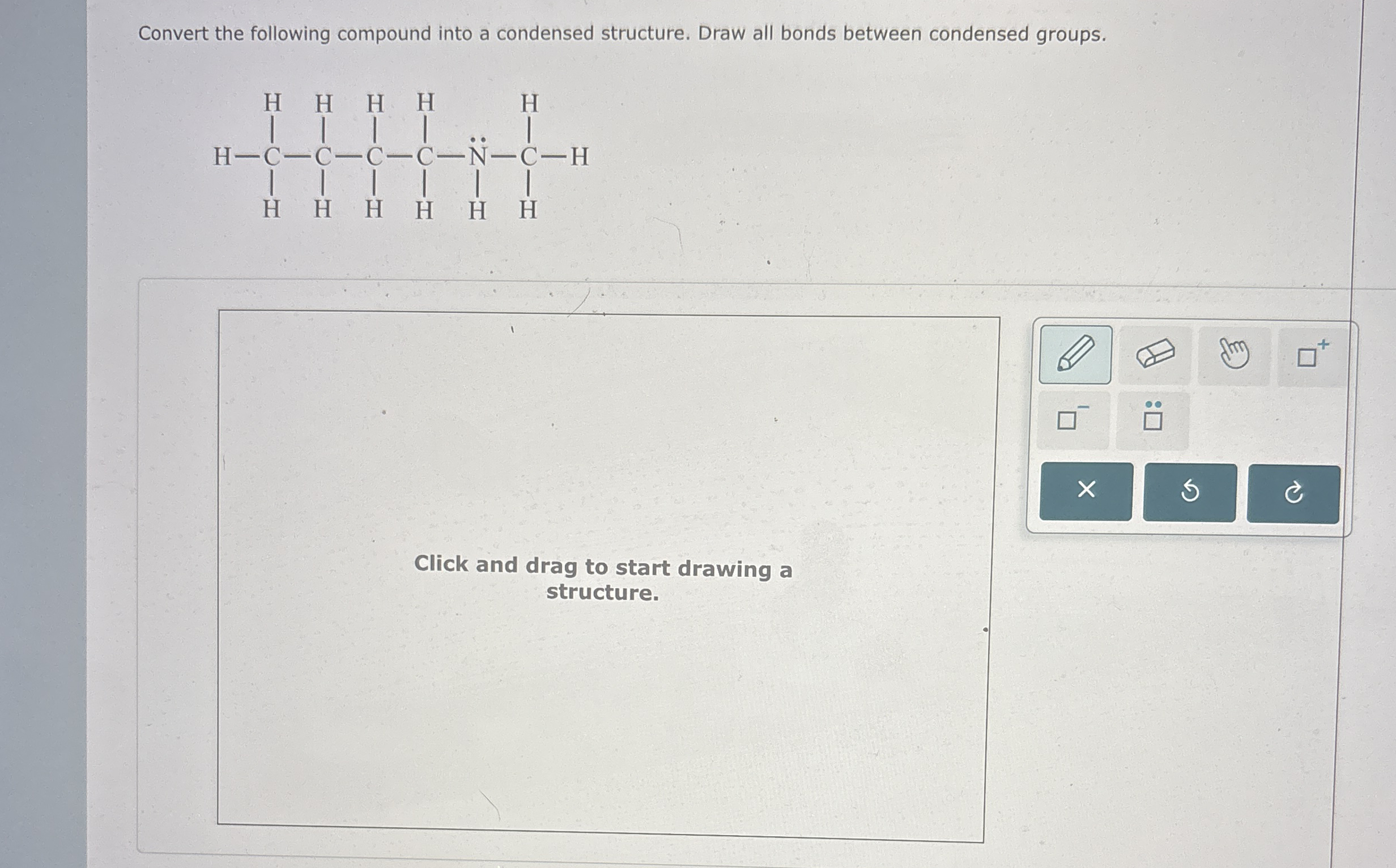 Solved Convert the following compound into a condensed | Chegg.com