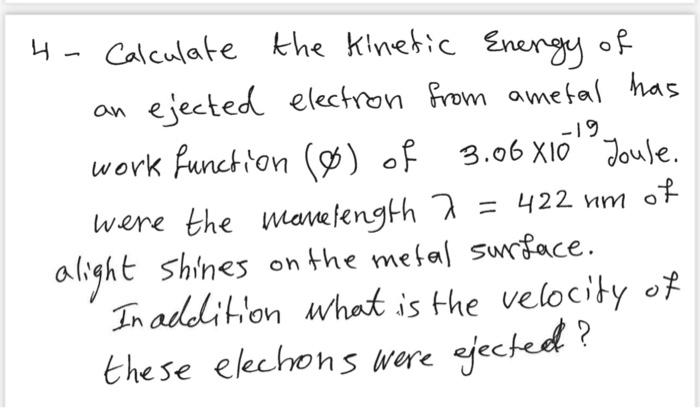 Solved 4 Calculate The Kinetic Enengy Of An Ejected