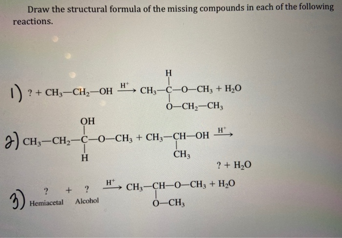 Solved draw the structural formula of the missing compounds | Chegg.com