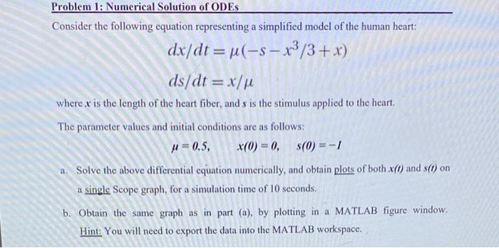 Solved Problem 1: Numerical Solution of ODES Consider the | Chegg.com