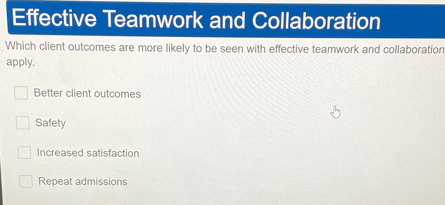 Solved Effective Teamwork and CollaborationWhich client | Chegg.com