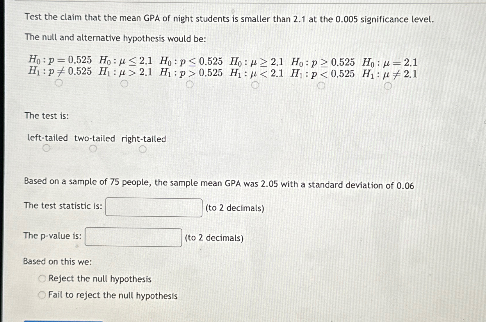 Solved Test the claim that the mean GPA of night students is | Chegg.com
