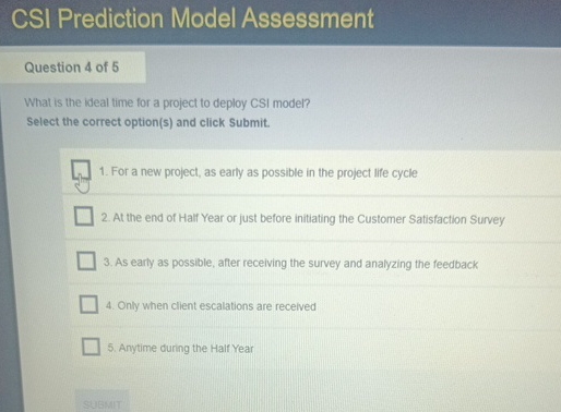 Solved CSI Prediction Model AssessmentWhat is the ideal time | Chegg.com