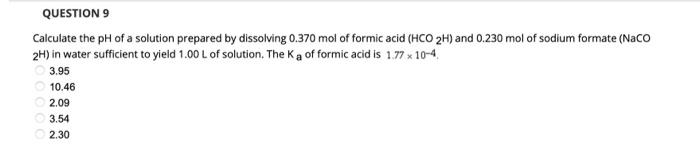 Solved Calculate the pH of a solution prepared by dissolving | Chegg.com