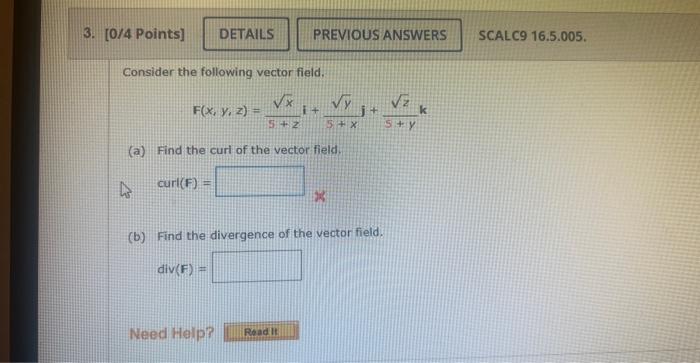 Solved Consider the following vector field. | Chegg.com
