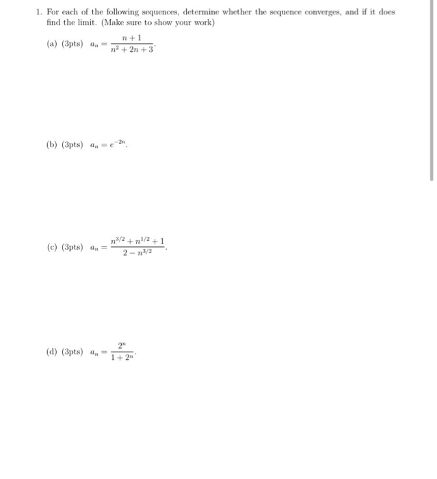 Solved 1. For each of the following sequences, determine | Chegg.com