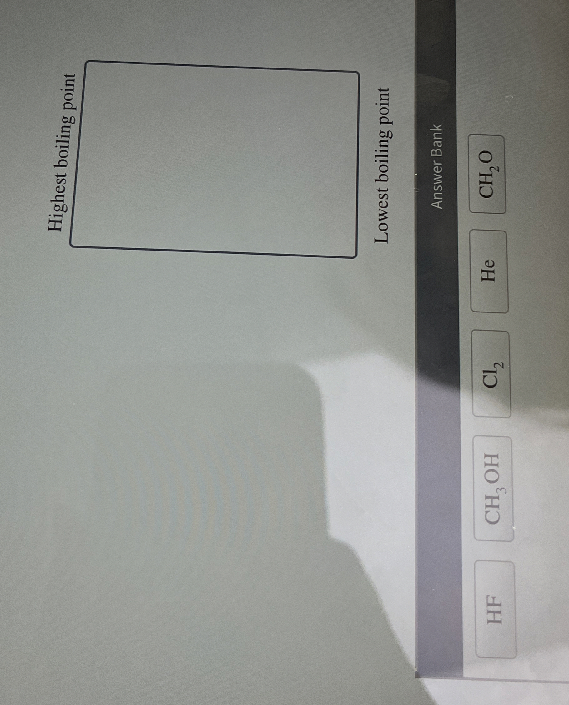 Solved Highest boiling point Lowest boiling pointAnswer | Chegg.com