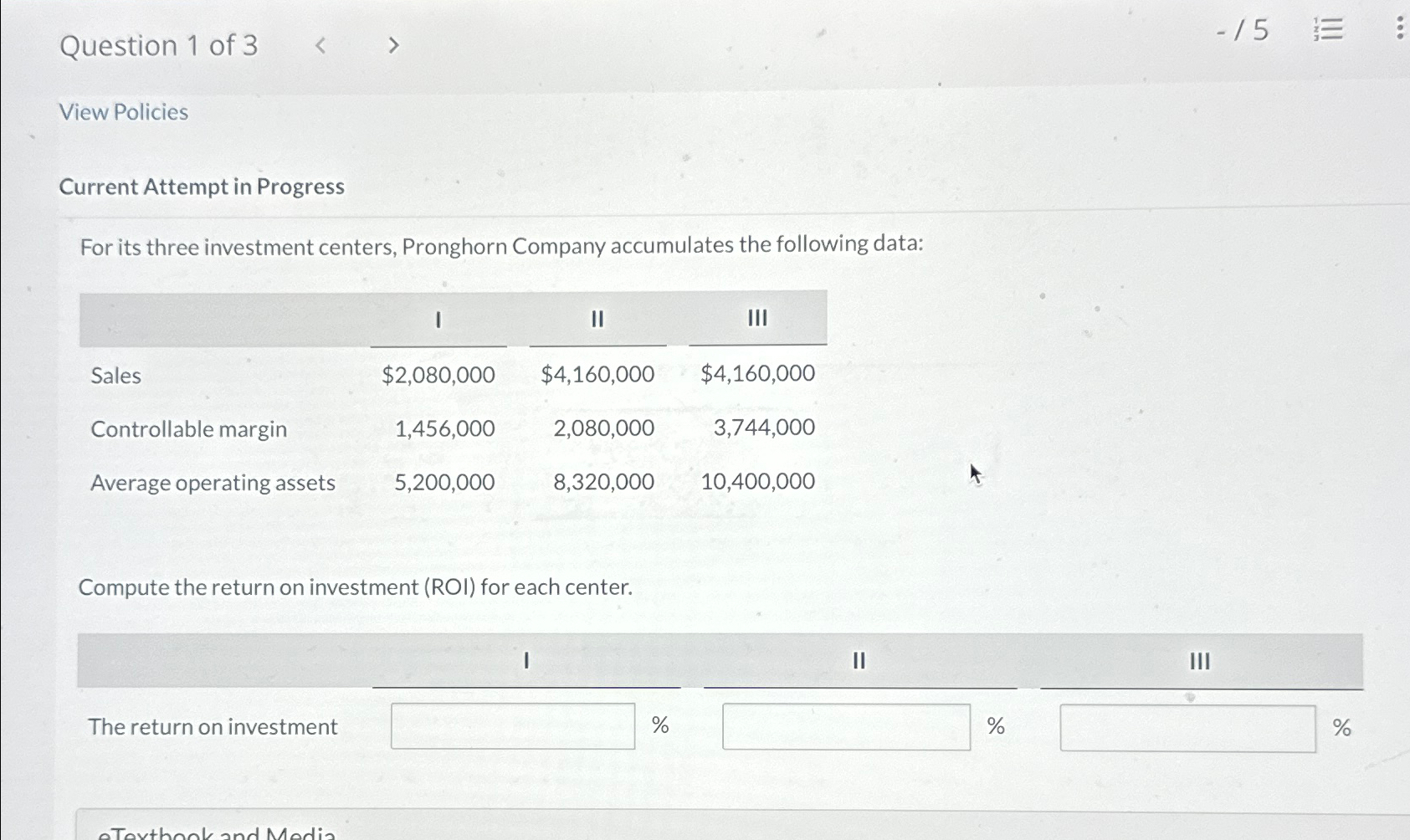 Solved Question 1 ﻿of 3-5View PoliciesCurrent Attempt in | Chegg.com