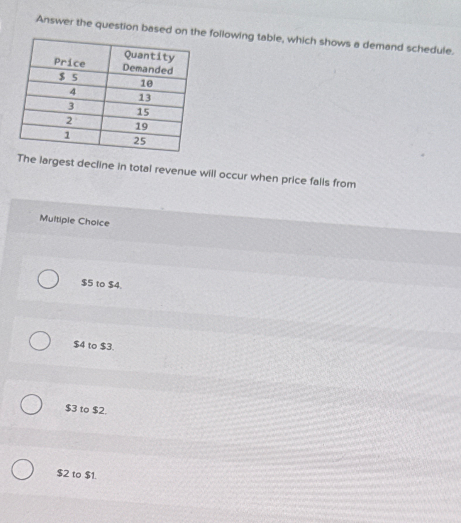 Solved Answer the question based on the following table, | Chegg.com