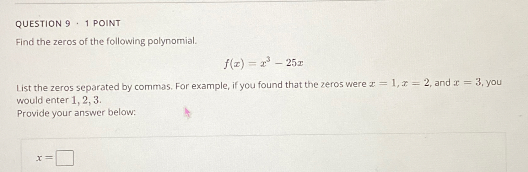Solved QUESTION 9 - 1 ﻿POINTFind the zeros of the following | Chegg.com