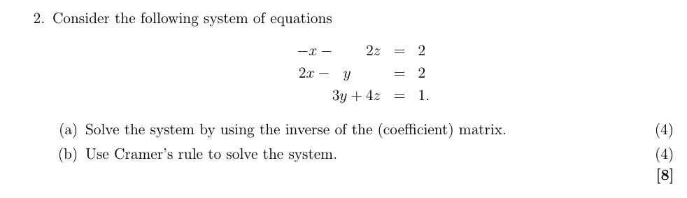 Solved Consider the following system of | Chegg.com