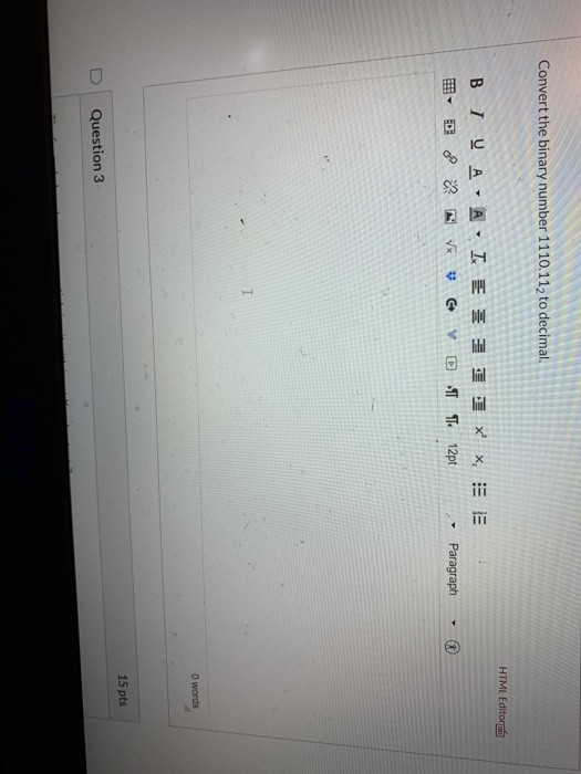 Solved Convert the binary number 1110.112 to decimal. HTML | Chegg.com