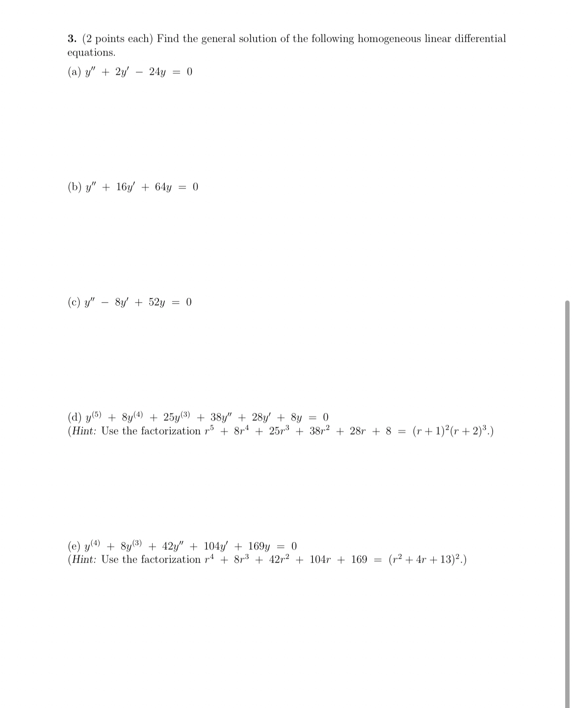 Solved (2 ﻿points each) ﻿Find the general solution of the | Chegg.com