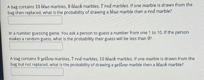 Solved A bag contains 10 blue marbles, 9 black marbles, 7 | Chegg.com