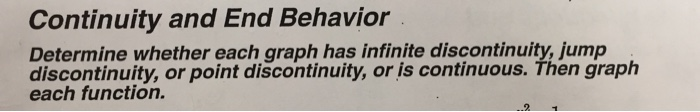 Solved Continuity and End Behavior Determine whether each | Chegg.com
