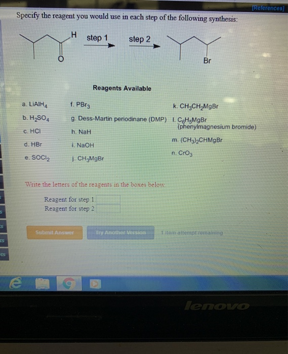 Solved [References] Specify the reagent you would use in | Chegg.com