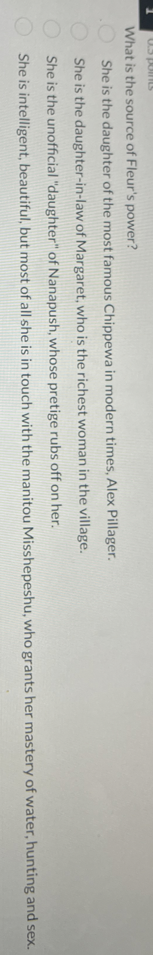Solved What is the source of Fleur's power?She is the | Chegg.com