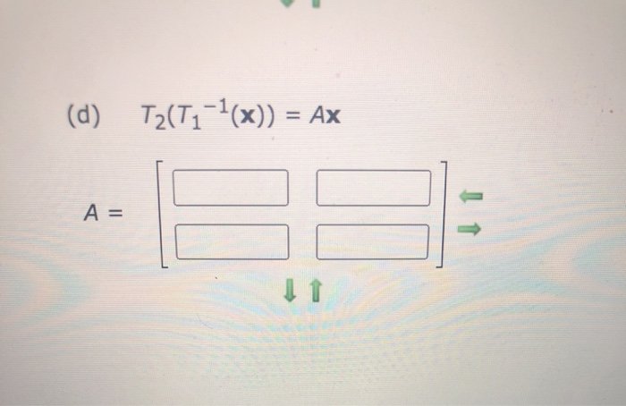 Solved = Let T1 and T2 be linear transformations given by | | Chegg.com
