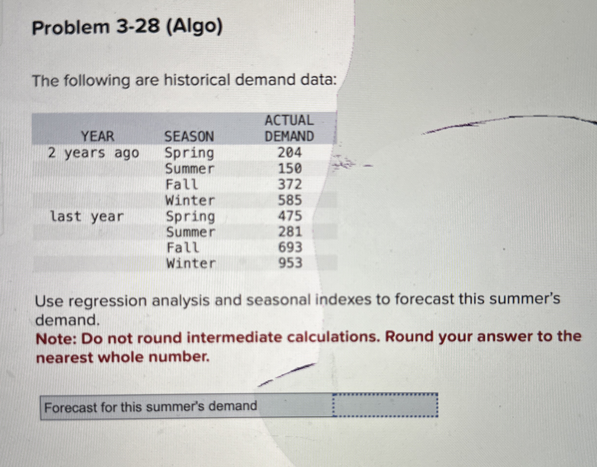 Solved Problem 3-28 (Algo)The following are historical | Chegg.com