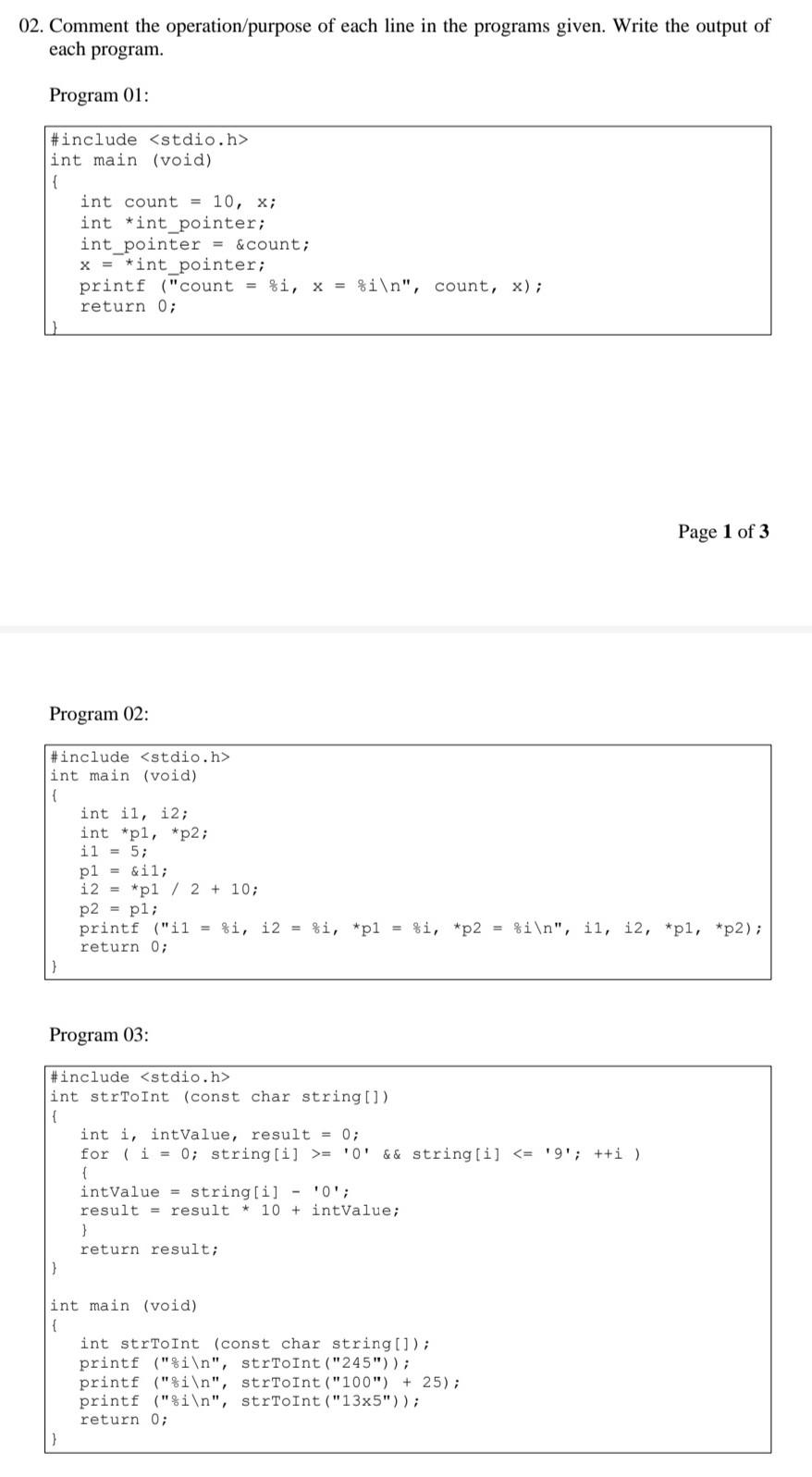 Solved 02. Comment the operation/purpose of each line in the | Chegg.com