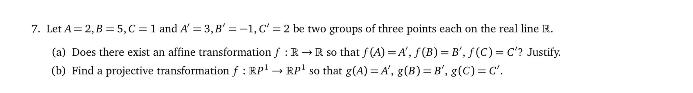 Solved Let A=2,B=5,C=1 ﻿and A'=3,B'=-1,C'=2 ﻿be two groups | Chegg.com