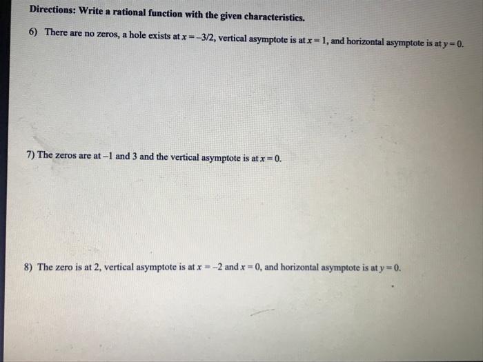 Solved Directions: Write a rational function with the given | Chegg.com