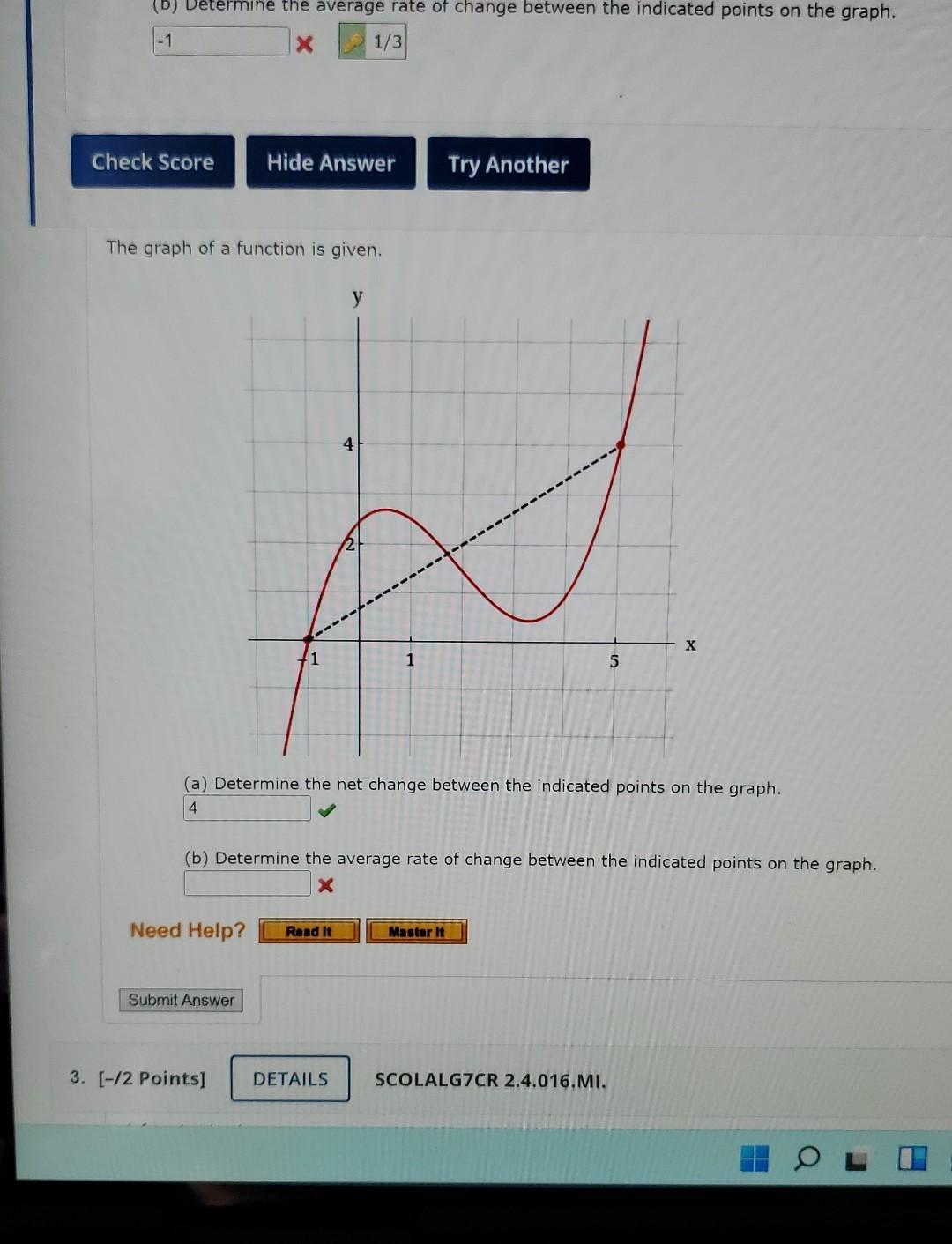 Solved Determine the average rate of change between the | Chegg.com