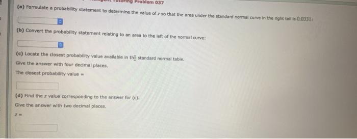 Solved Problem 037 (a) Formulate a probability statement to | Chegg.com