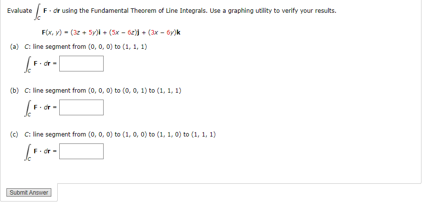 Solved Evaluate ∫C﻿F*dr ﻿using the Fundamental Theorem of | Chegg.com