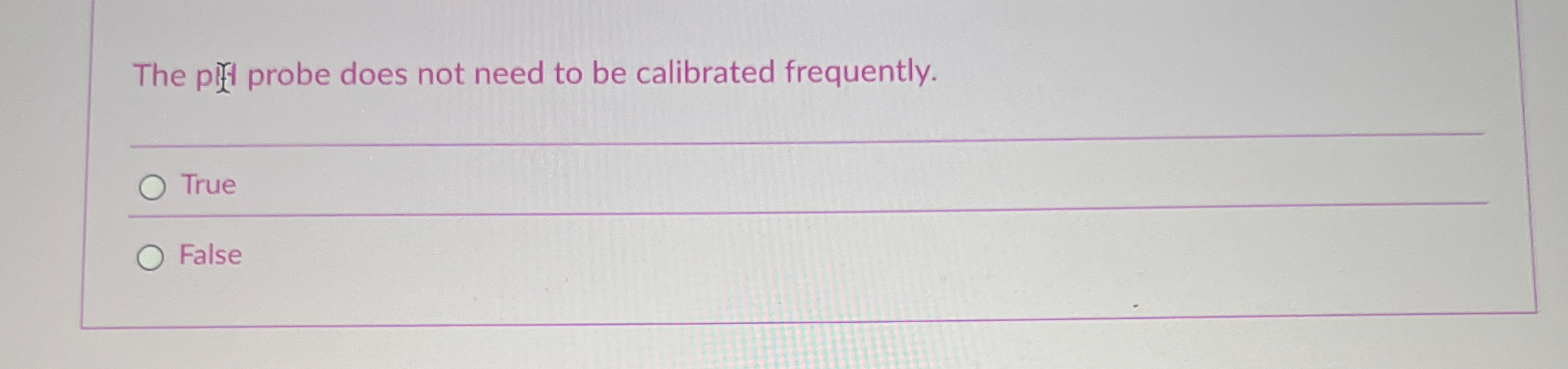 Solved The p 秋 ﻿probe does not need to be calibrated | Chegg.com