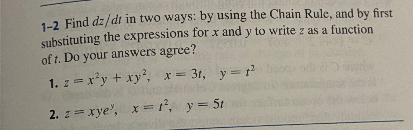 Solved Find dzdt ﻿in two ways: by using the Chain Rule, and | Chegg.com