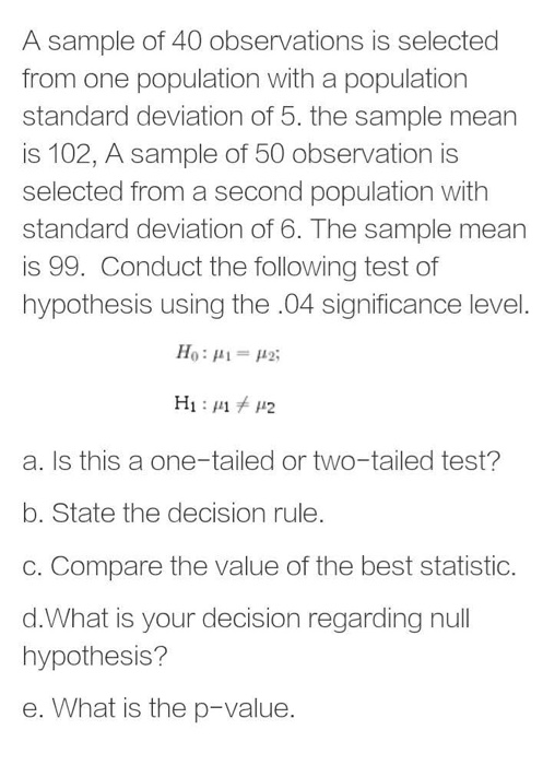 Solved A sample of 40 observations is selected from one | Chegg.com