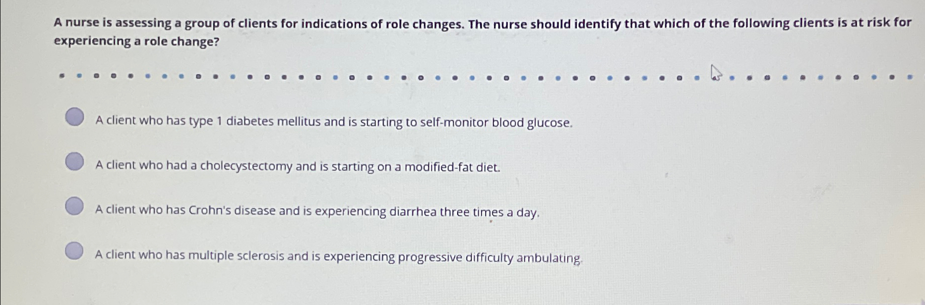 Solved A nurse is assessing a group of clients for | Chegg.com