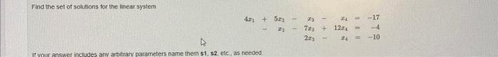 Solved Find the set of solutions for the linear system | Chegg.com