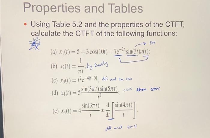 Solved - Using Table 5.2 and the properties of the CTFT, | Chegg.com