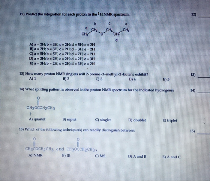 Solved 12) Predict the integration for each proton in the IH | Chegg.com