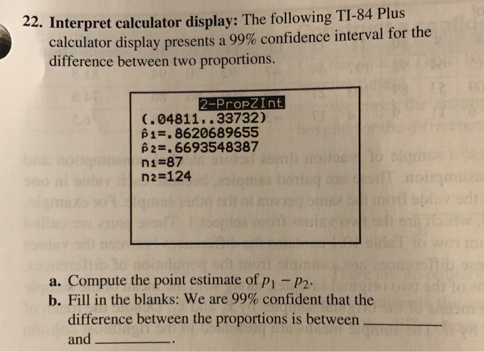 Solved 22. Interpret calculator display: The following TI-84 | Chegg.com