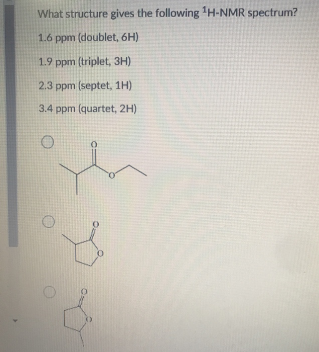 Solved What structure gives the following 1H-NMR spectrum? | Chegg.com