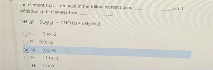 Solved The element that is reduced in the following reaction | Chegg.com