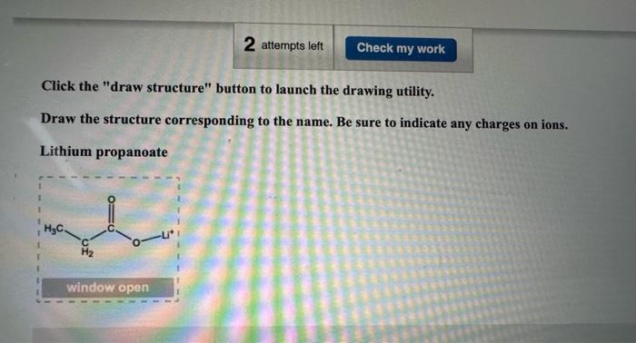 Solved Click the "draw structure" button to launch the | Chegg.com