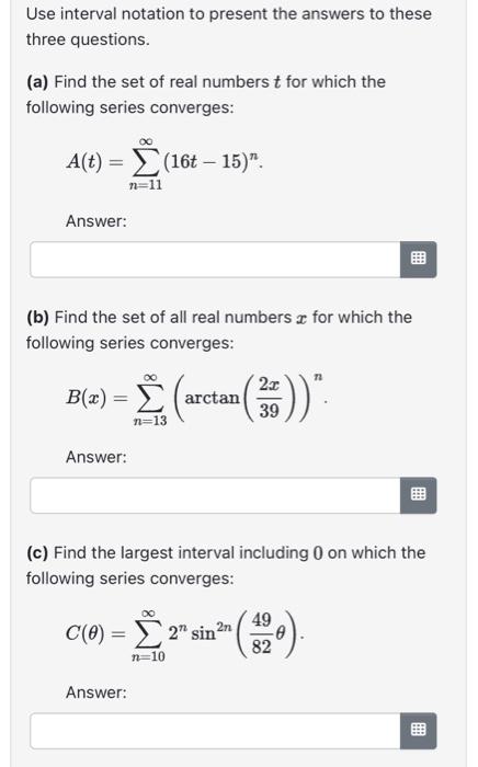 Solved Use interval notation to present the answers to these | Chegg.com