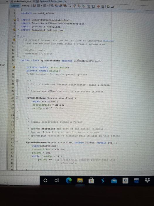 Solved LinkedTree.java Pyramidscheme Java X Source History 1 | Chegg.com