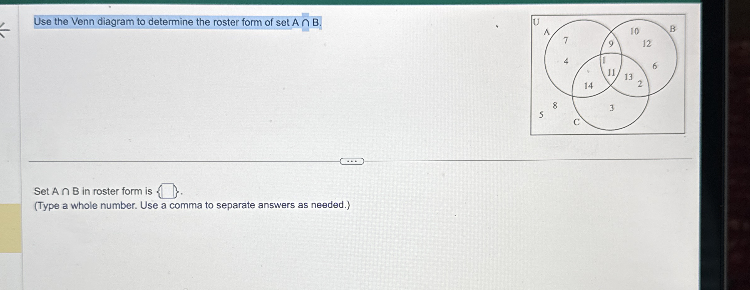 Solved Use the Venn diagram to determine the roster form of | Chegg.com