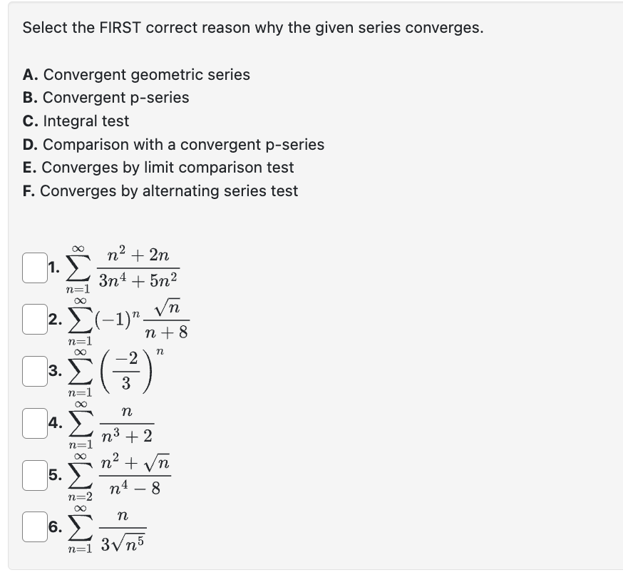 Solved Select the FIRST correct reason why the given series | Chegg.com